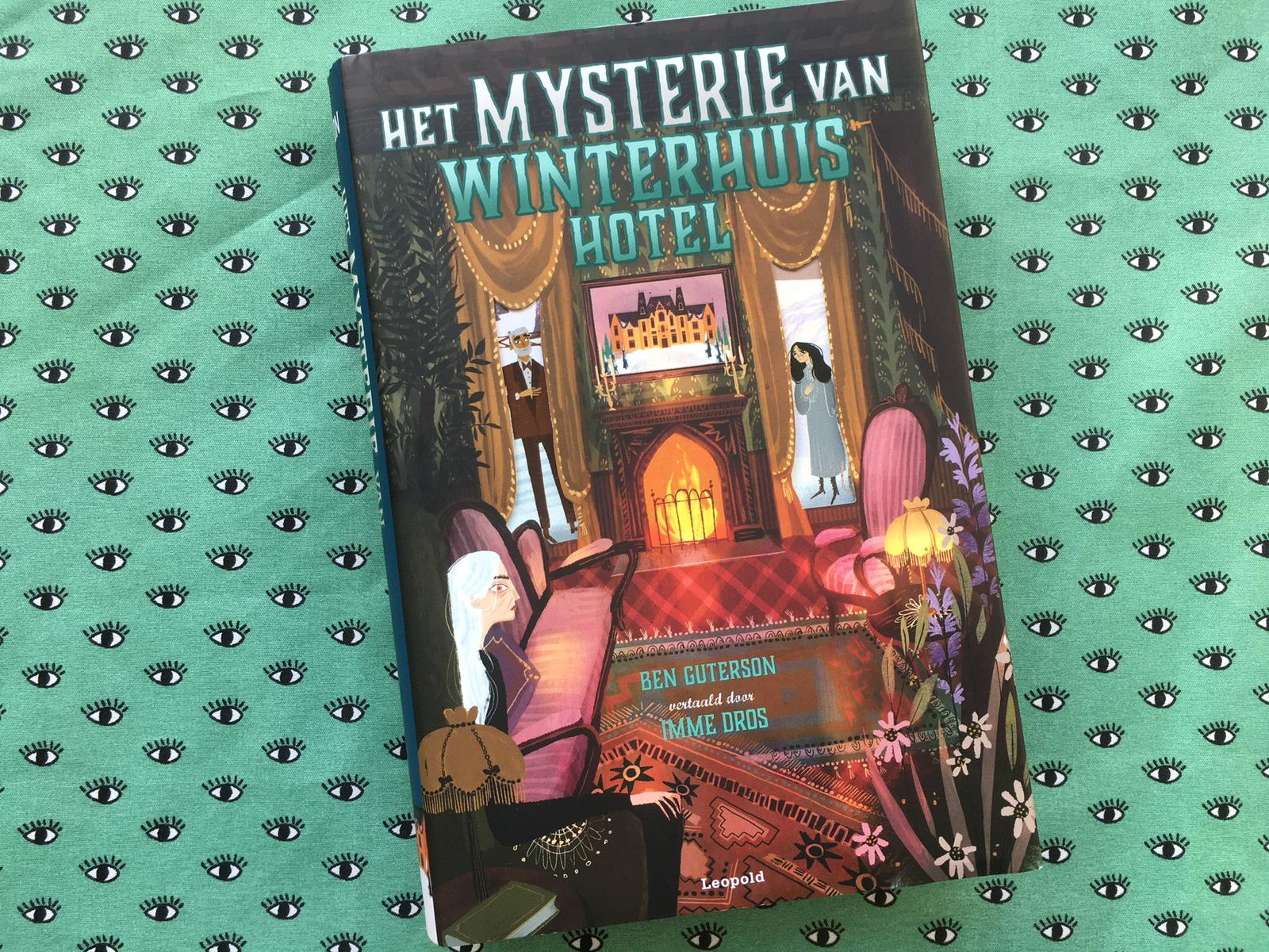 Het mysterie van Winterhuis hotel - Guterson | 10+ | StoerLeesVoer