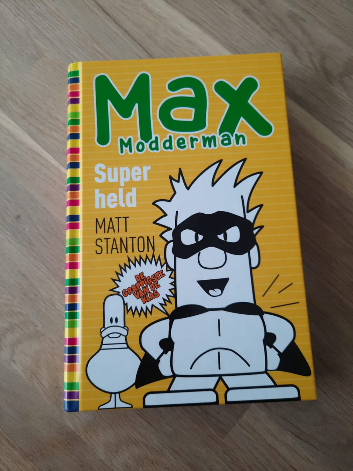 Max Modderman Superheld - Matt Stanton | Deel 6 Graphic Novel ...