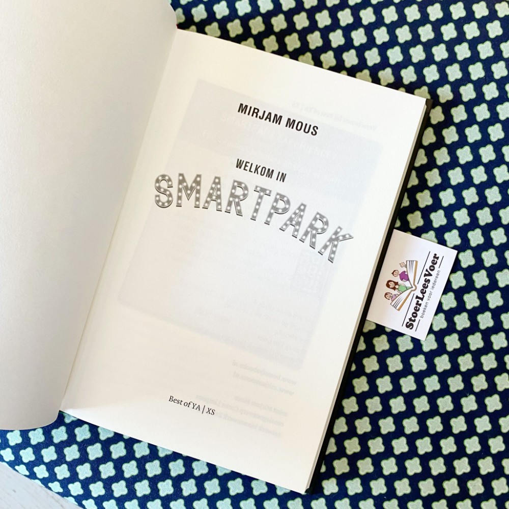 Welkom in Smartpark - Mous | Best of YA XS serie | StoerLeesVoer