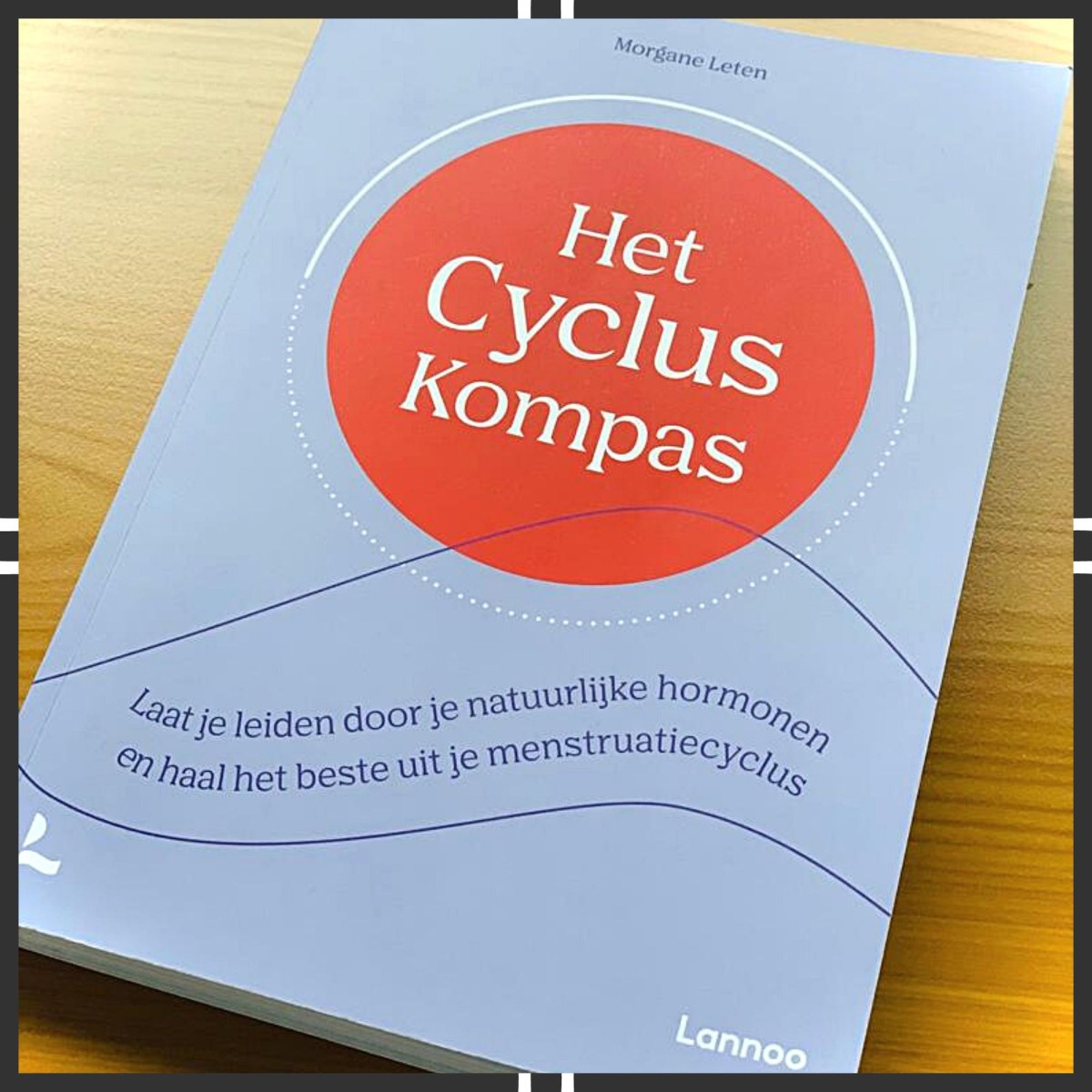Het cyclus kompas - Morgane Leten | Non-fictie | StoerLeesVoer