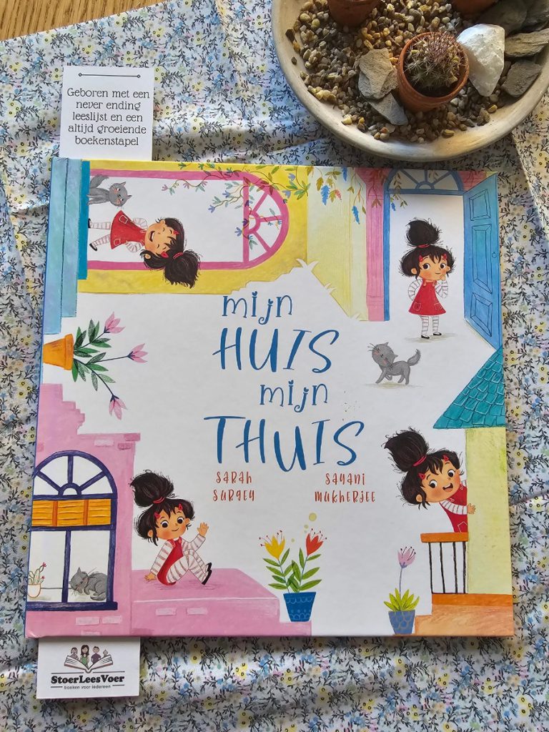 Mijn huis mijn thuis - een prentenboek in lieve kleuren - StoerLeesVoer