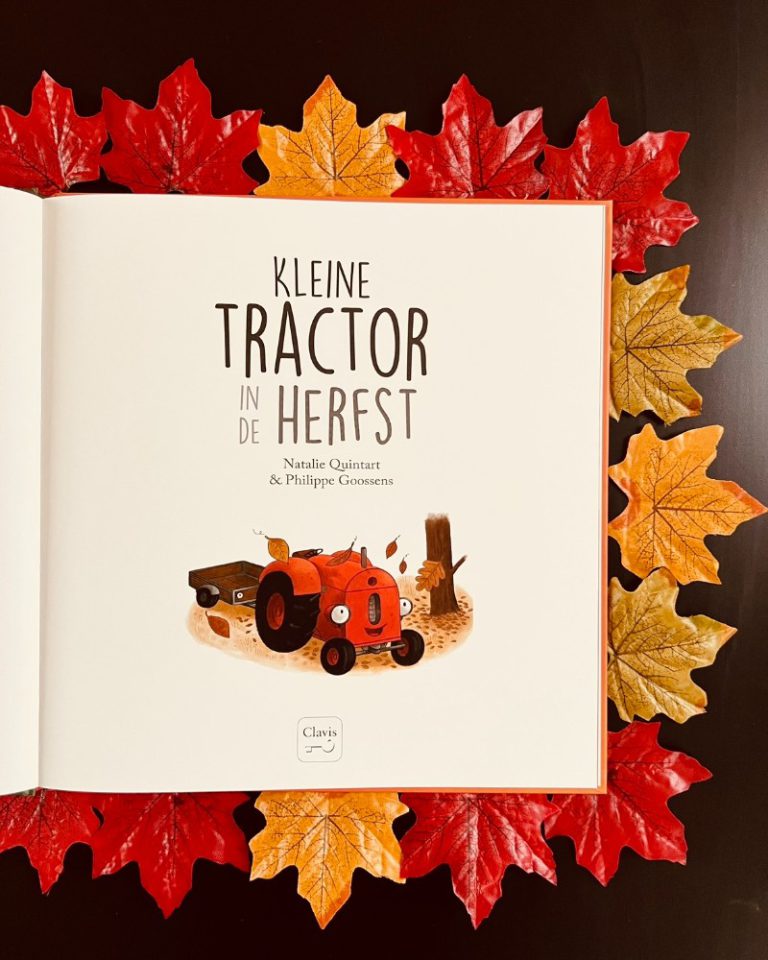 Kleine Tractor in de herfst - Natalie Quintart | StoerLeesVoer