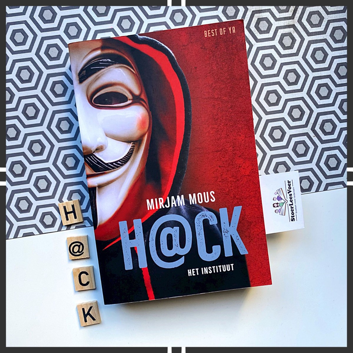 Hack Het instituut - Mirjam Mous | YA thriller | StoerLeesVoer