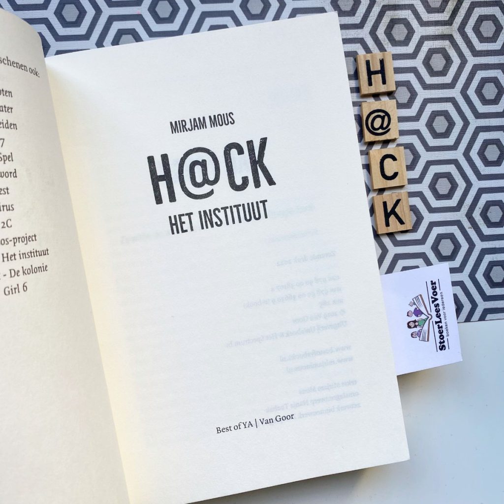 Hack Het instituut - Mirjam Mous | YA thriller | StoerLeesVoer