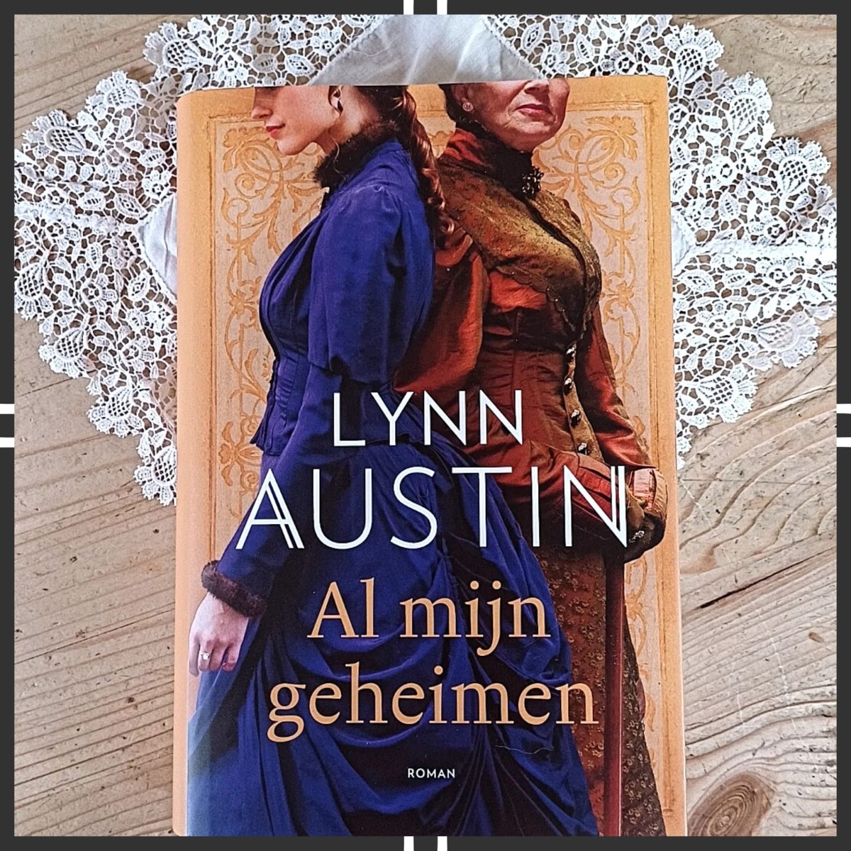 Al mijn geheimen - Lynn Austin | Familiesaga | StoerLeesVoer