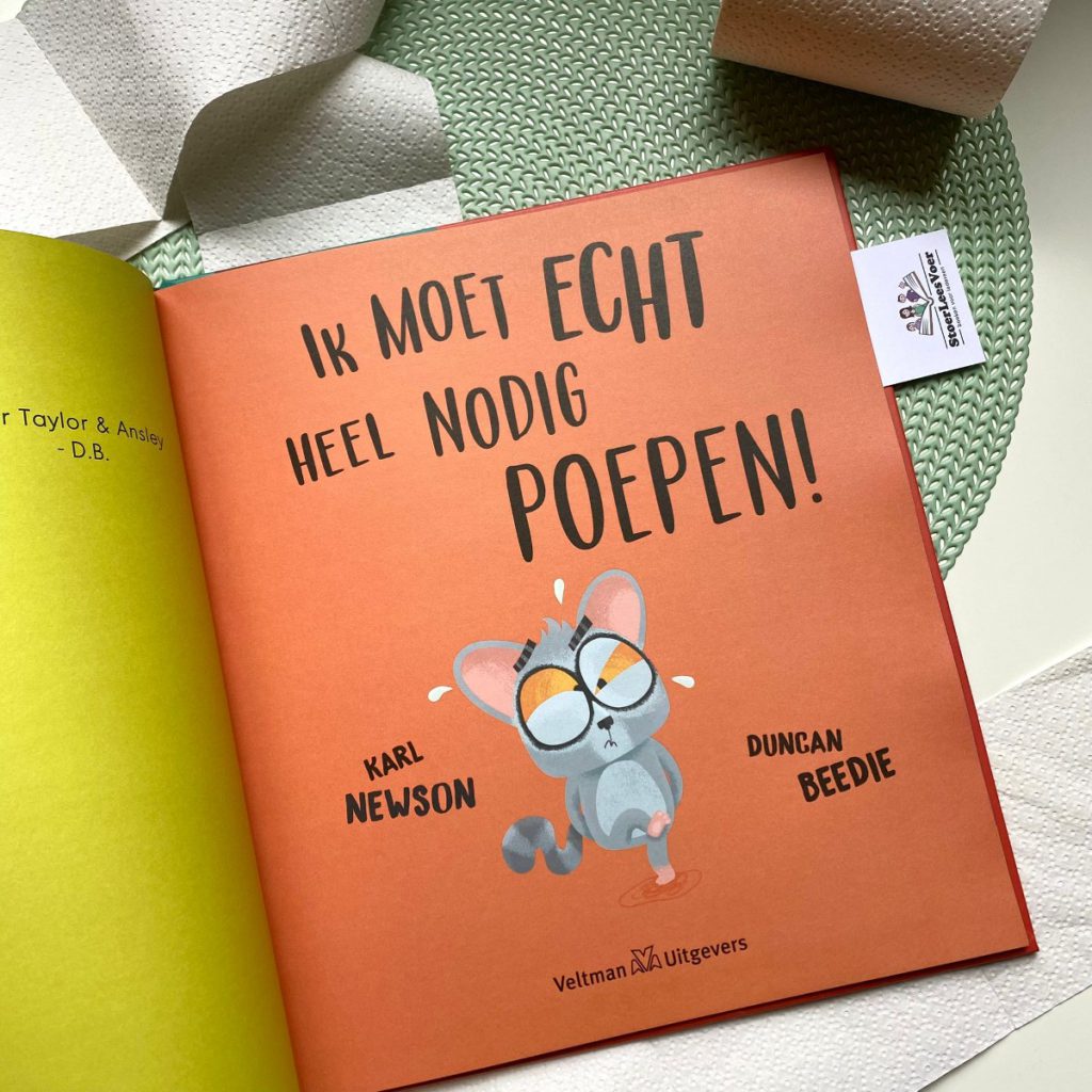 Ik moet echt heel nodig poepen - Newson | Prent | StoerLeesVoer