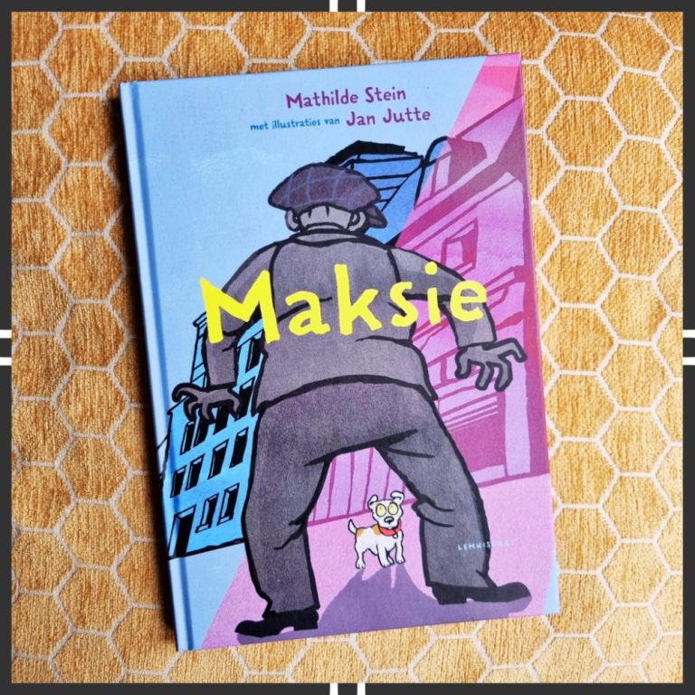 Maksie - Mathilde Stein & Jan Jutte | Zelf lezen | StoerLeesVoer