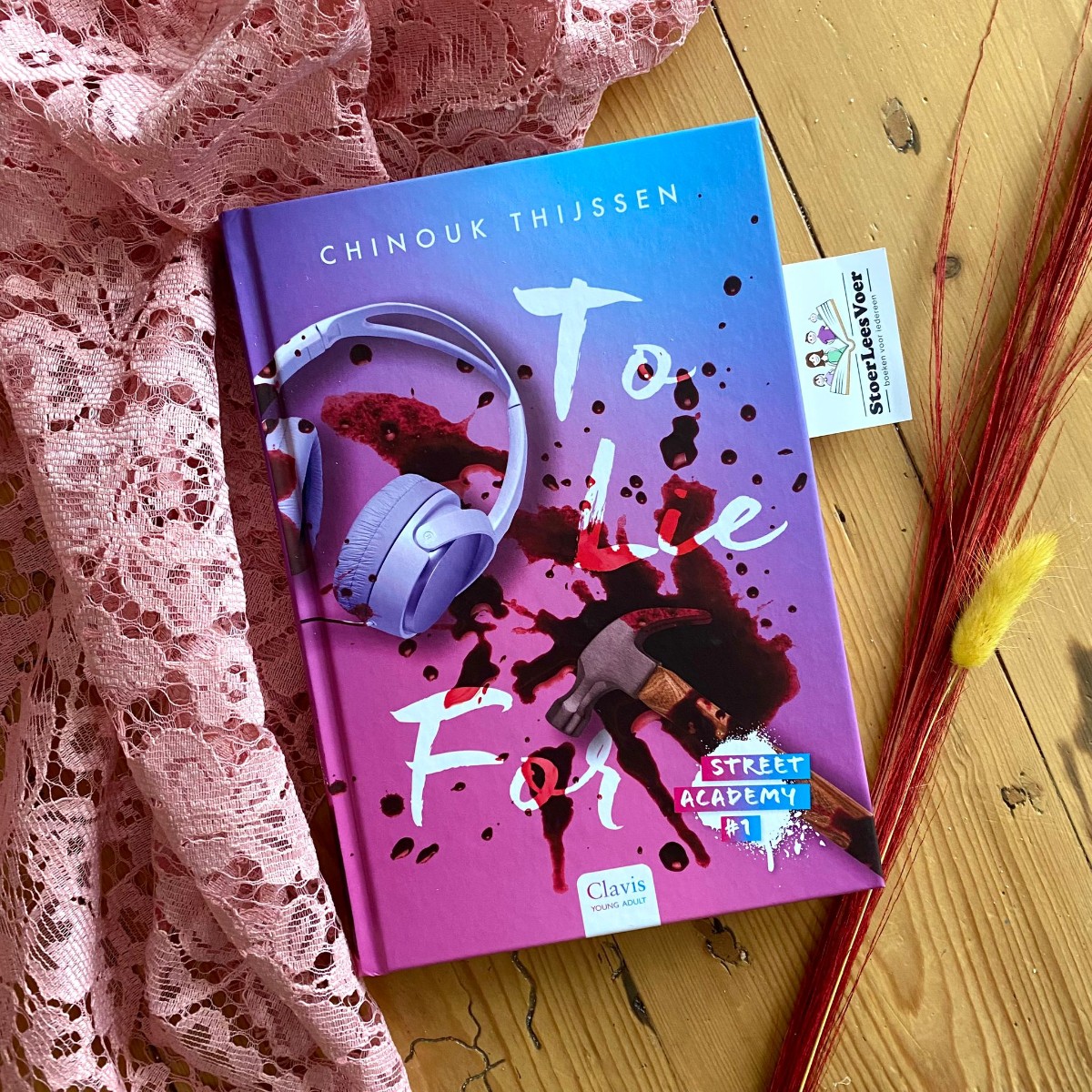 To Lie For - Chinouk Thijssen | Street Academy 1 | StoerLeesVoer