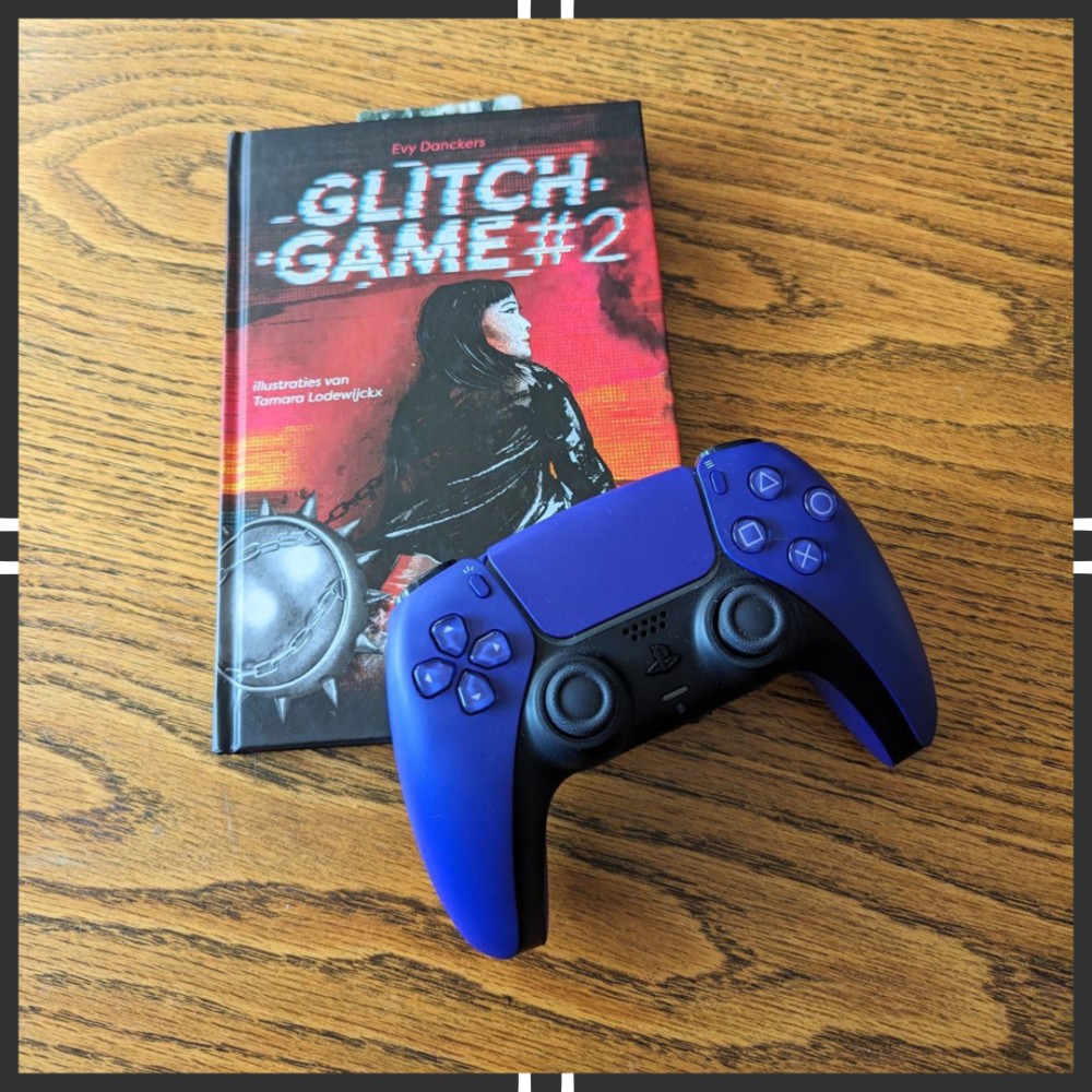 Glitch Game 2 - Evy Dankers | Spannende YA | StoerLeesVoer